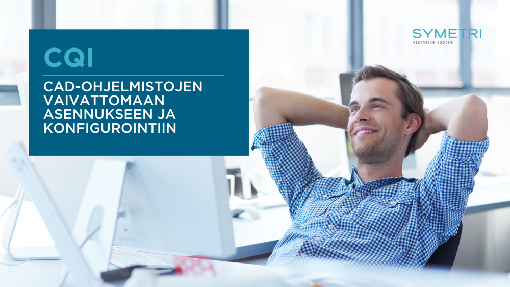 CQI - NØKKELEN TIL ENKLERE INSTALLASJON OG VEDLIKEHOLD AV CAD ... CQI - NØKKELEN TIL ENKLERE INSTALLASJON OG VEDLIKEHOLD AV CAD ...